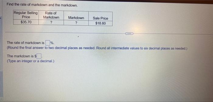 Solved Find the rate of markdown and the markdown. The rate | Chegg.com