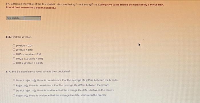A consumet advocate researches the length of life | Chegg.com