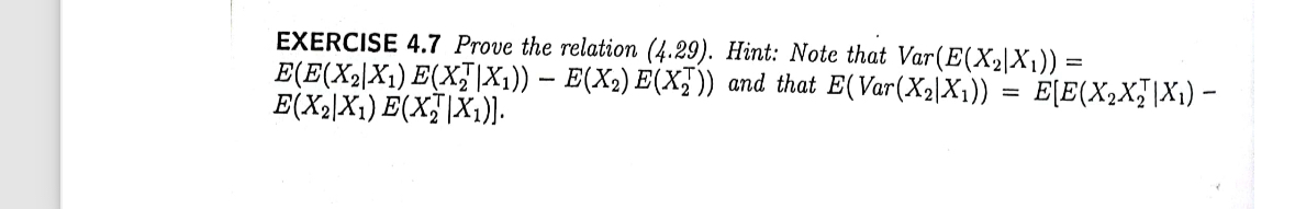 Solved EXERCISE 4.7 ﻿Prove the relation (4.29). ﻿Hint: Note | Chegg.com