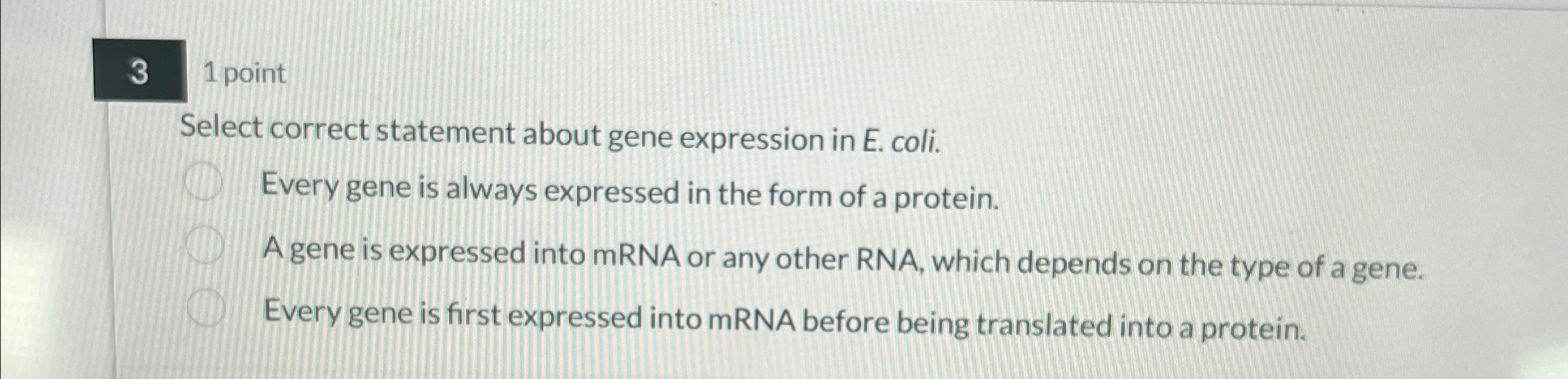 Solved 3 1 pointSelect correct statement about gene | Chegg.com Solved 3 1 pointSelect correct statement about gene | Chegg.com