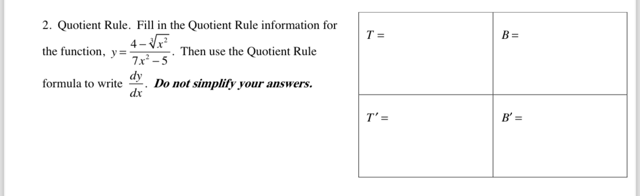 Solved Quotient Rule. Fill in the Quotient Rule information | Chegg.com