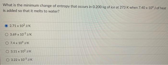 Solved What is the minimum change of entropy that occurs in | Chegg.com