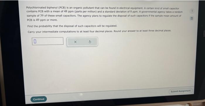 Solved Polychlorinated biphenyl (PCB) is an organic | Chegg.com