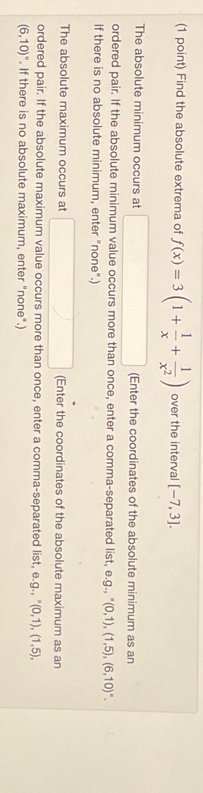 Solved (1 ﻿point) ﻿Find the absolute extrema of | Chegg.com