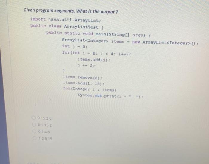 Solved Given program segments, What is the output ? import | Chegg.com