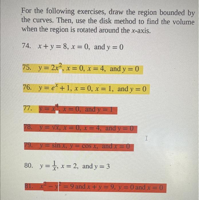 Solved For the following exercises, draw the region bounded | Chegg.com