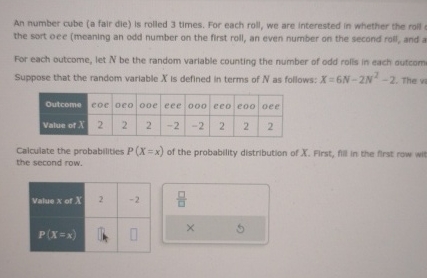 Solved An number cube (a fair die) ﻿is rolled 3 ﻿times. For | Chegg.com