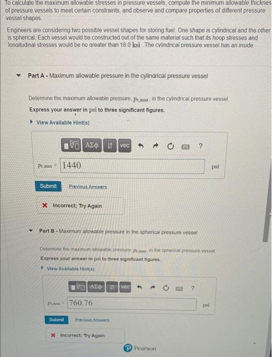 Solved To calculate the maximum aliowable stresses in | Chegg.com