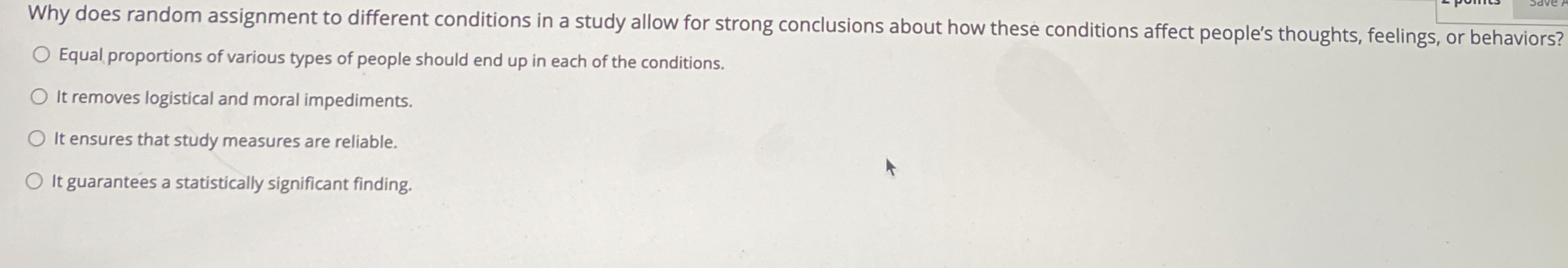 Why does random assignment to different conditions in | Chegg.com