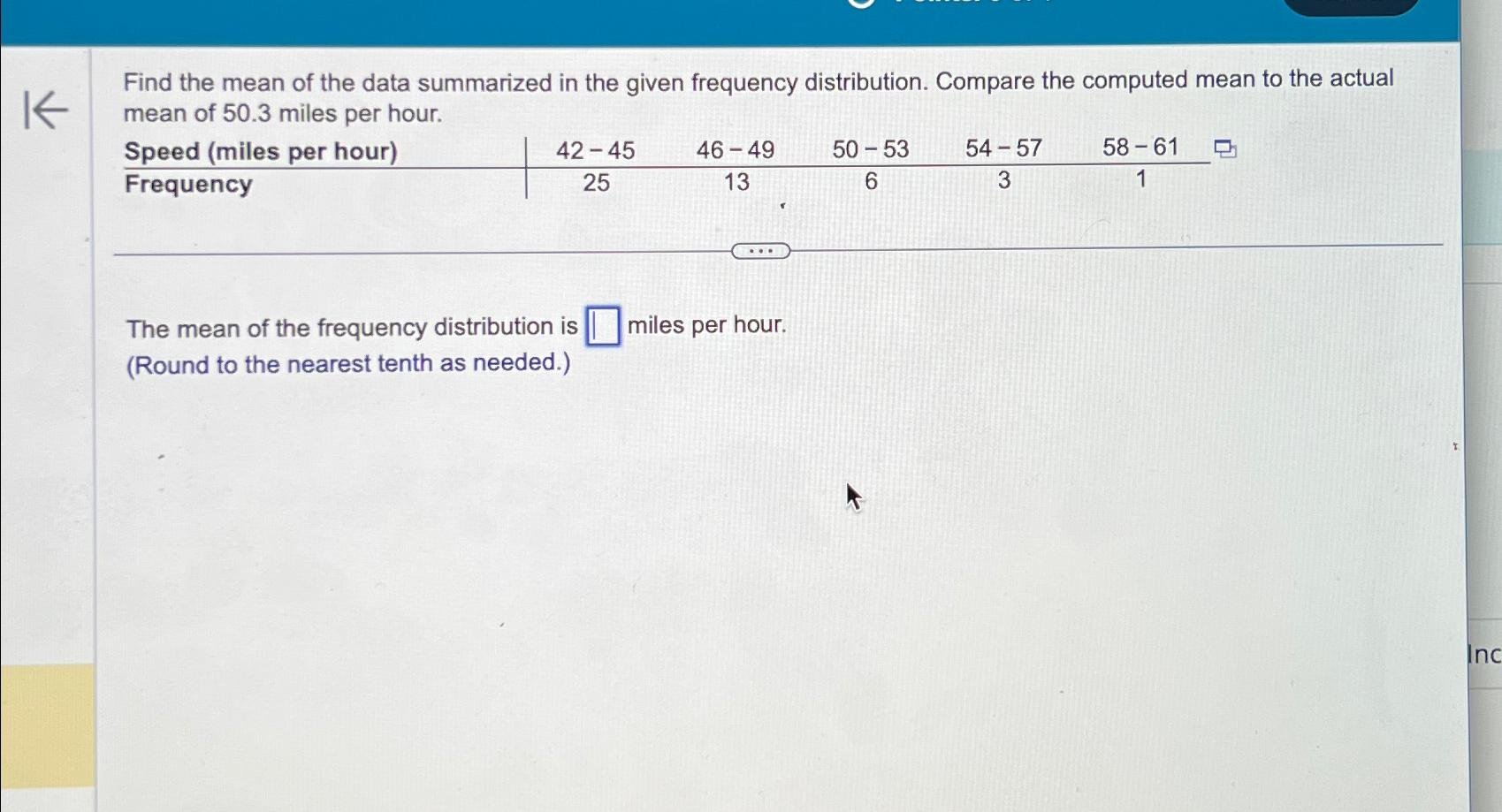 Solved Find the mean of the data summarized in the given | Chegg.com