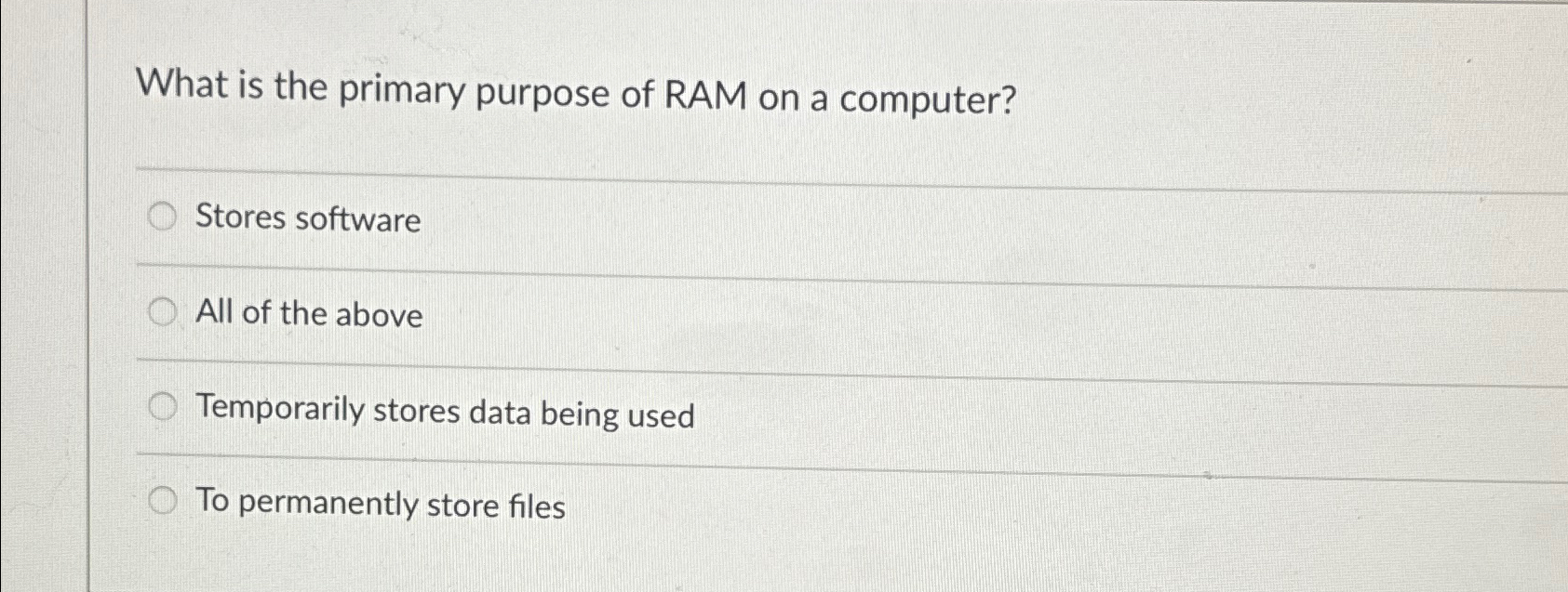 Solved What is the primary purpose of RAM on a | Chegg.com