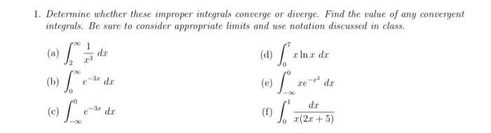Solved 1 Determine Whether These Improper Integrals 8796