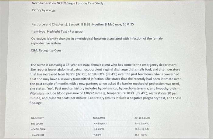 Solved Next-Generation NCLEX Single Episode Case Study | Chegg.com