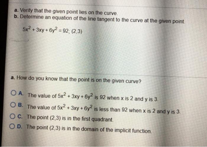 Solved a. Verify that the given point lies on the curve. b. | Chegg.com