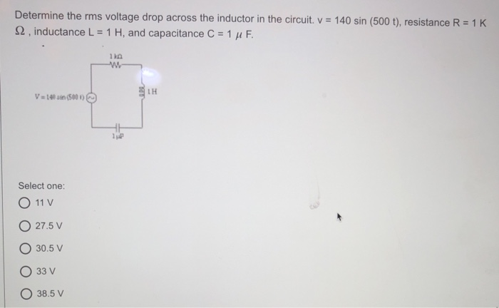 Solved Determine The Rms Voltage Drop Across The Inductor In