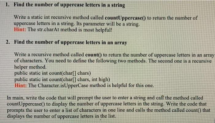 Solved 1 Find The Number Of Uppercase Letters In A String Chegg