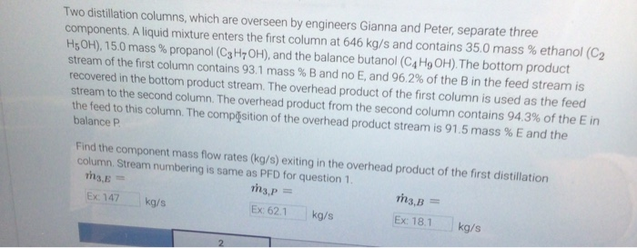 Solved Two distillation columns, which are overseen by | Chegg.com