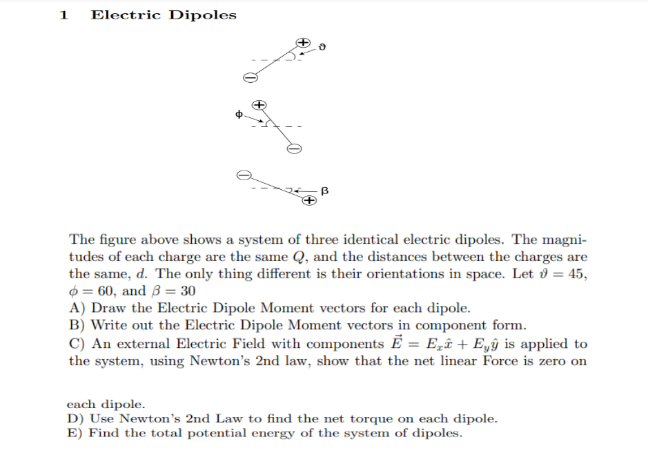 Solved 1 ﻿Electric DipolesThe figure above shows a system of | Chegg.com
