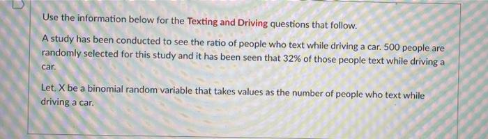 Solved Use the information below for the Texting and Driving | Chegg.com