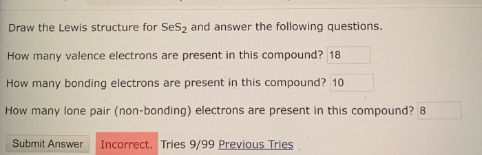 Solved Draw the Lewis structure for Ses2 and answer the | Chegg.com