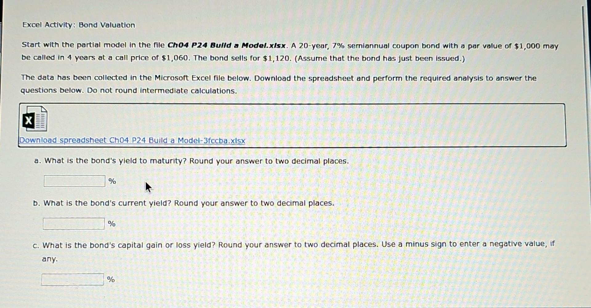 Solved Excel Activity: Bond Valuation Start with the partial | Chegg.com