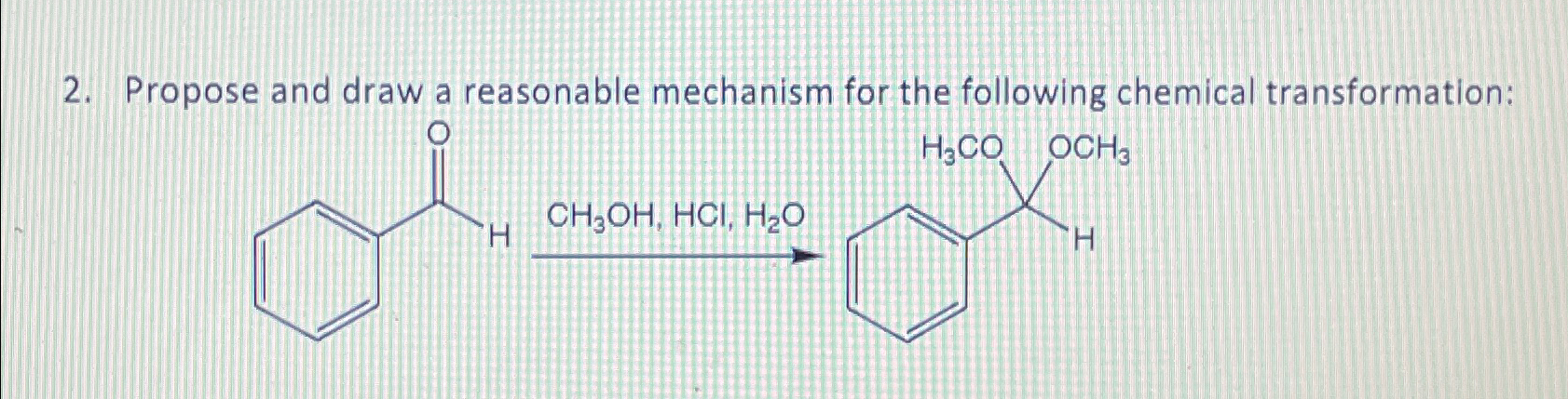 Solved Propose and draw a reasonable mechanism for the | Chegg.com Solved Propose and draw a reasonable mechanism for the | Chegg.com