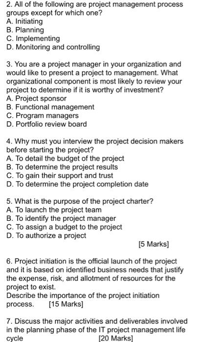 Solved 2. All of the following are project management | Chegg.com