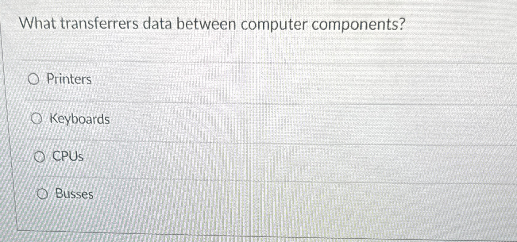 Solved What transferrers data between computer | Chegg.com