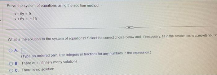 Solved Solve the system of equations using the addition | Chegg.com