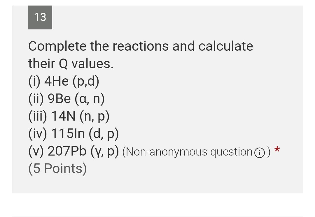 Solved 13 Complete the reactions and calculate their Q | Chegg.com