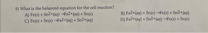 Solved Consider the following galvanic cell.9) What is the | Chegg.com