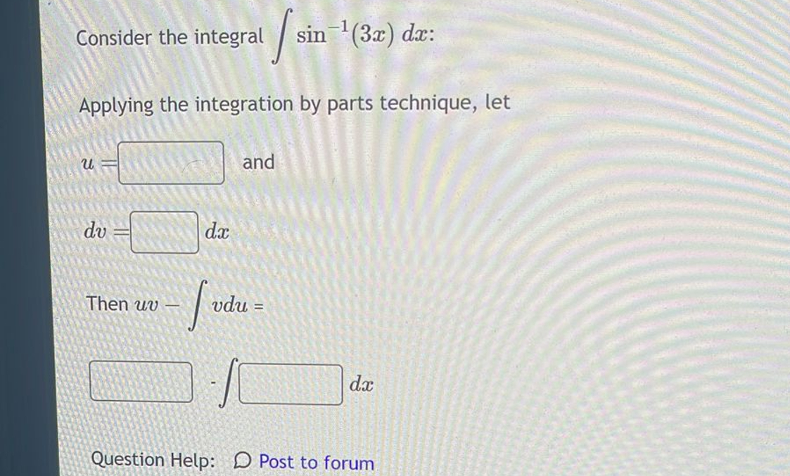 Solved Consider the integral ∫﻿﻿sin-1(3x)dx ﻿:Applying the | Chegg.com