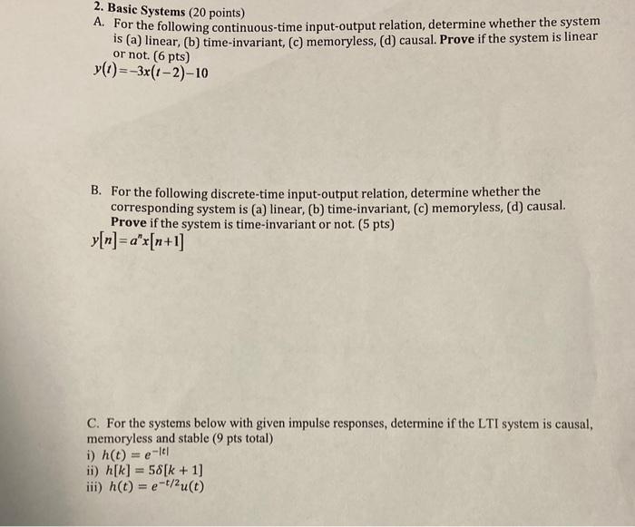 Solved 2. Basic Systems ( 20 points) A. For the following | Chegg.com