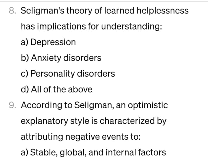 Seligman's theory of learned helplessness has | Chegg.com