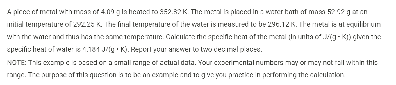 Solved A piece of metal with mass of 4.09g ﻿is heated to | Chegg.com