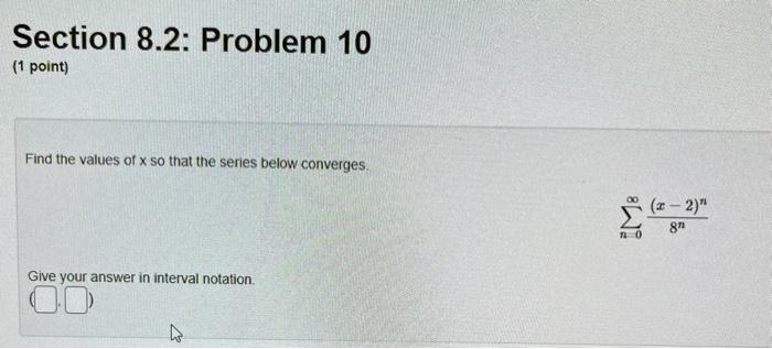 Solved Section 8.2: Problem 10 (1 point) Find the values of | Chegg.com