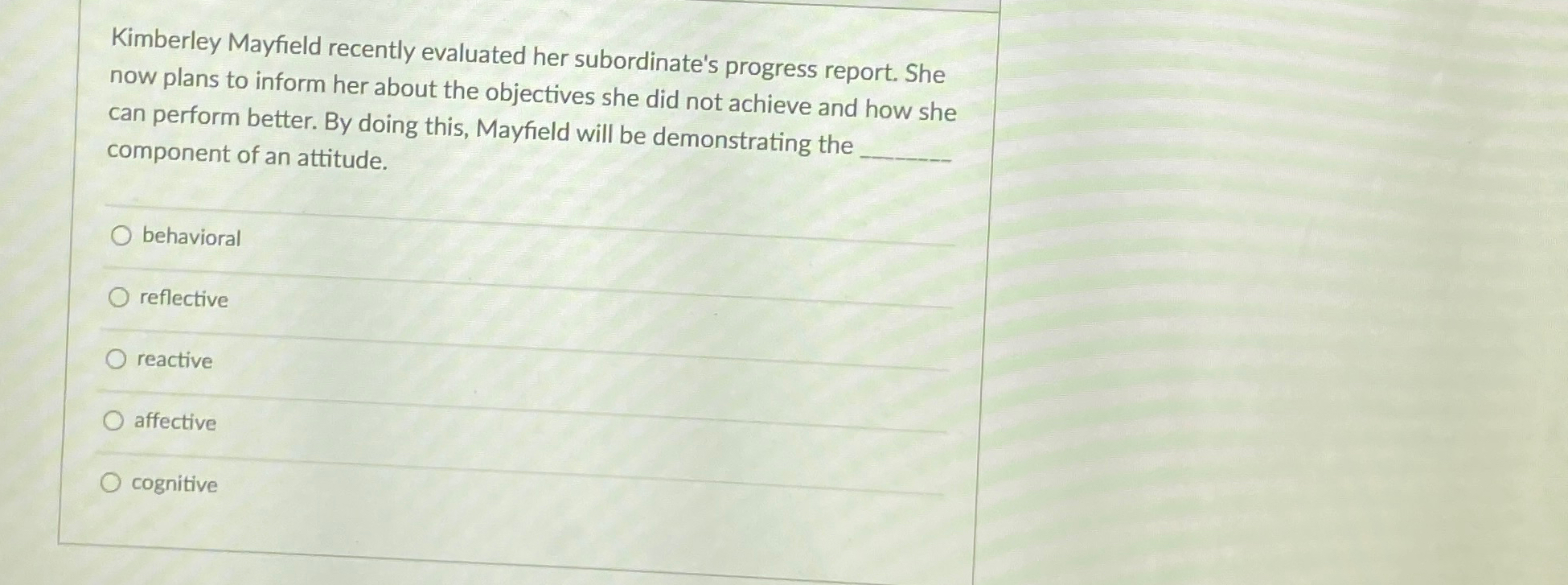 Solved Kimberley Mayfield recently evaluated her | Chegg.com