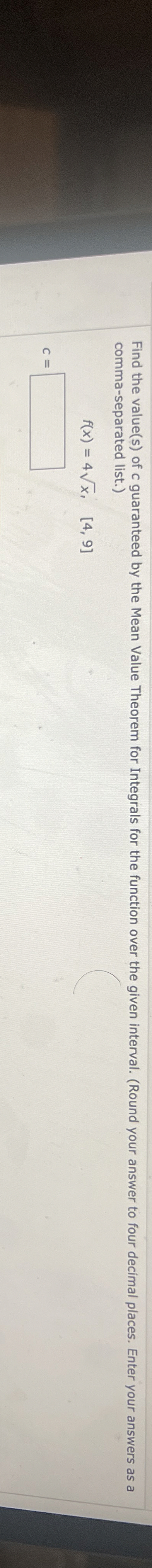 Solved Find the value(s) ﻿of c ﻿guaranteed by the Mean Value | Chegg.com