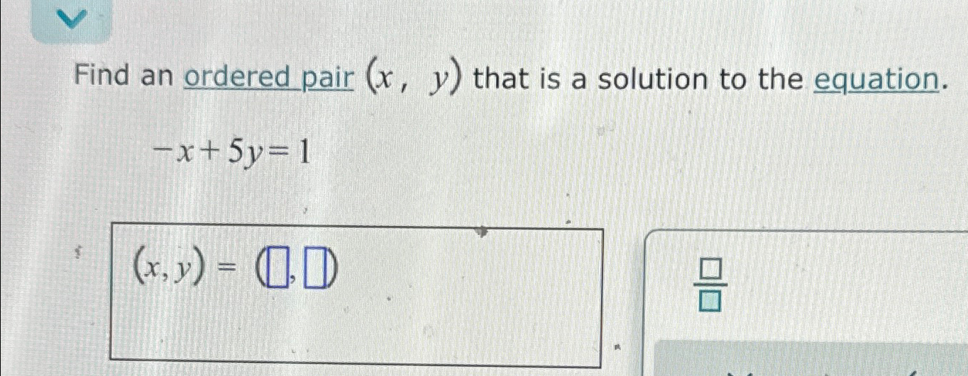 Solved Find an ordered pair (x,y) ﻿that is a solution to the | Chegg.com