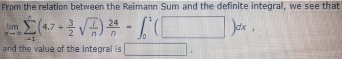 Solved From the relation between the Reimann Sum and the | Chegg.com
