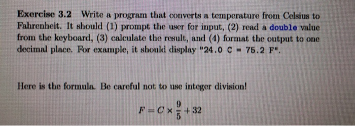 Solved Exercise 3 2 Write A Program That Converts A