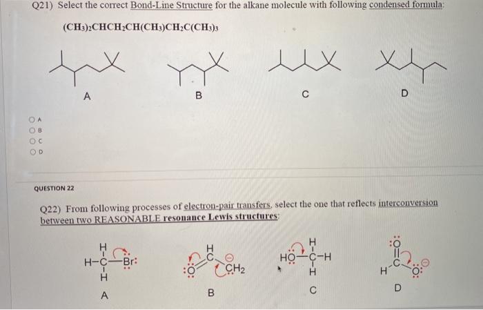 Solved Q21) Select the correct Bond-Line Structure for the | Chegg.com