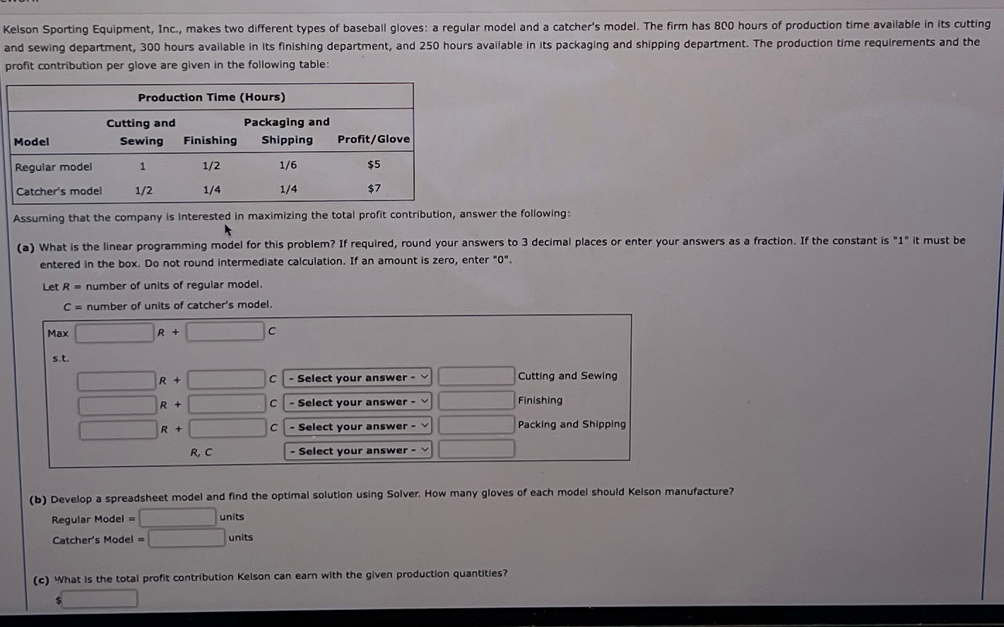 Solved Kelson Sporting Equipment, Inc., makes two different | Chegg.com