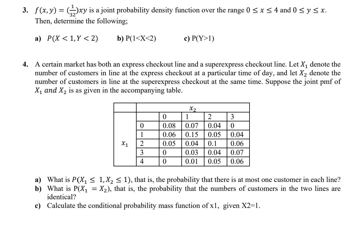 Solved f(x,y)=(321)xy is a joint probability density | Chegg.com
