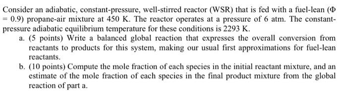 Solved Consider an adiabatic, constant-pressure, | Chegg.com