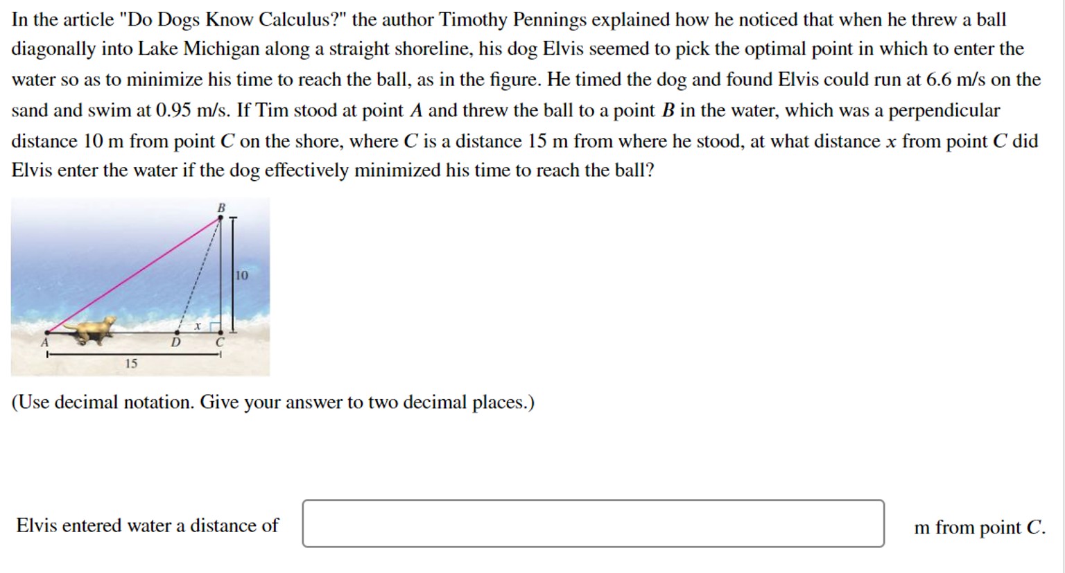 Solved In the article "Do Dogs Know Calculus?" the author | Chegg.com