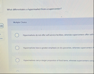 Solved What differentiates a hypermarket from a | Chegg.com