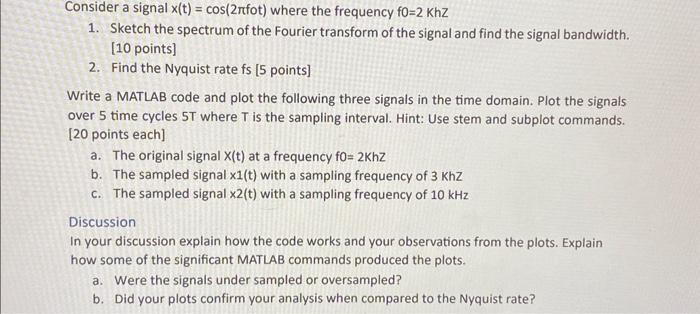 Solved Consider a signal x(t)=cos(2πf∘) where the frequency | Chegg.com