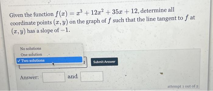 Solved Given the function f(x)=x3+12x2+35x+12, determine all | Chegg.com