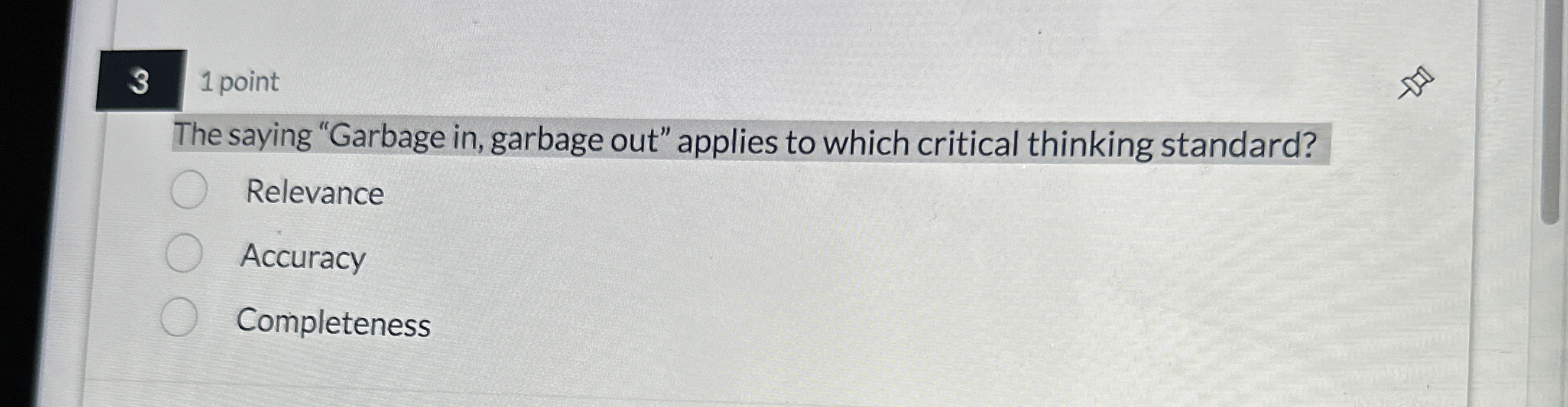 Solved 3 1 ﻿pointThe saying "Garbage in, ﻿garbage out" | Chegg.com